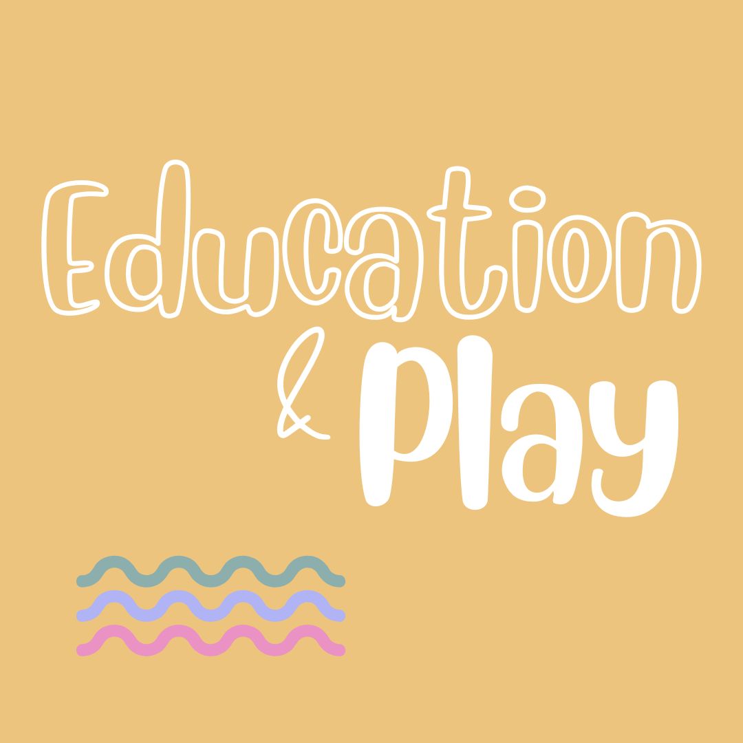 Education & Play – Lou James Creations