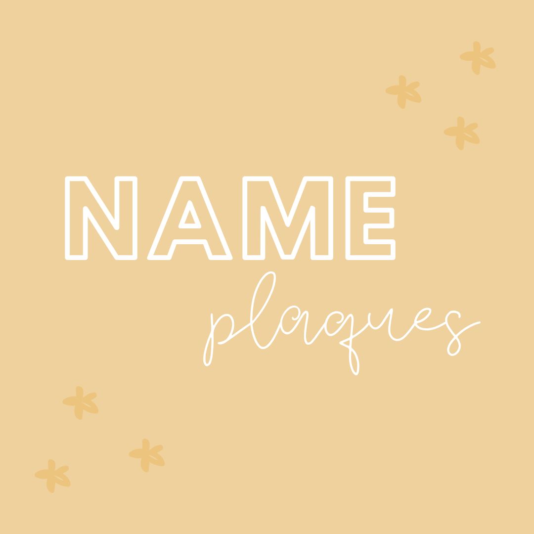 Name Plaques – Lou James Creations